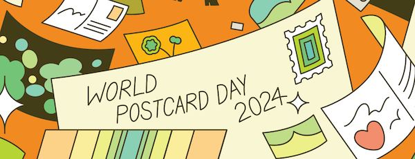 The World Postcard Day is coming up!