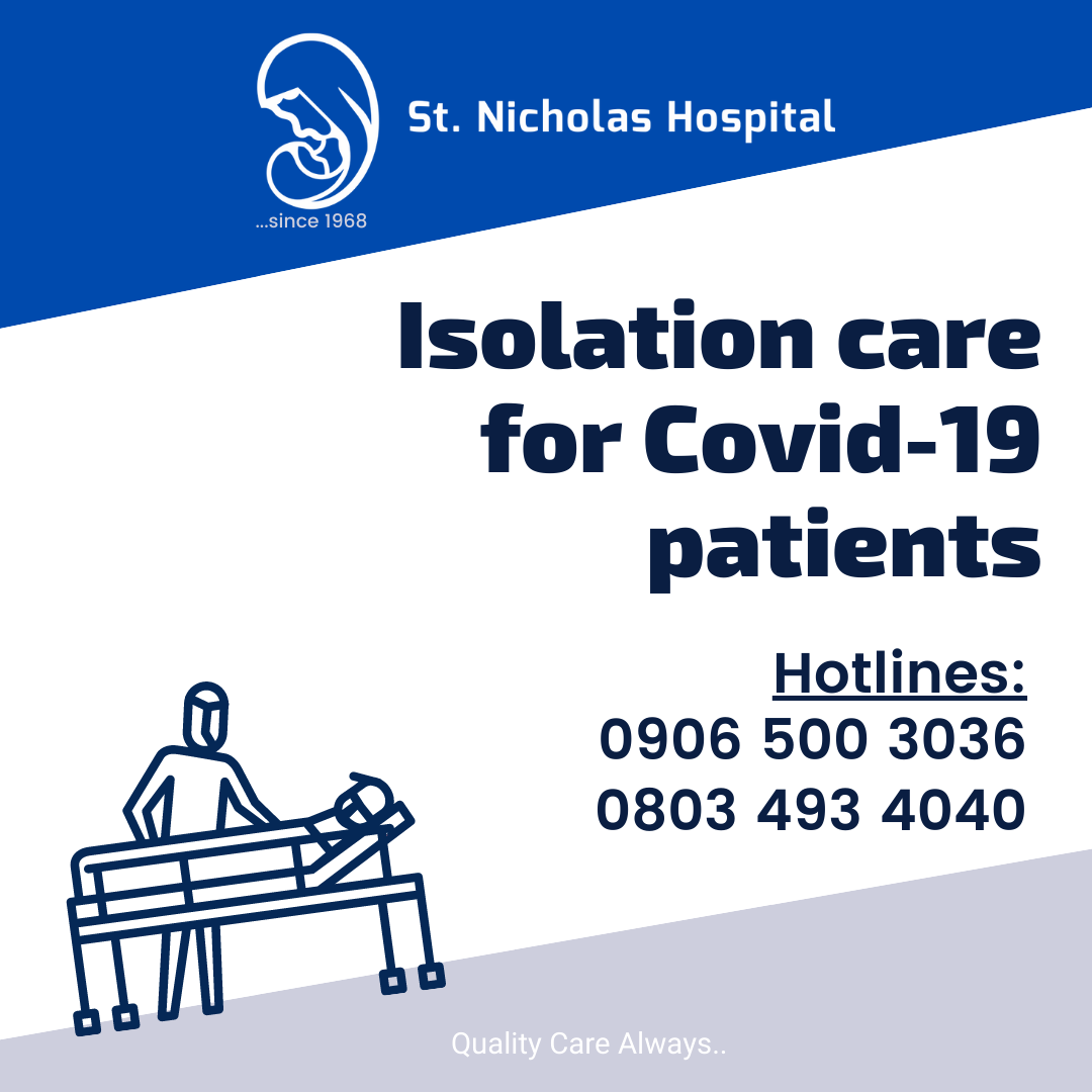 Hotlines for Covid-19 Isolation care at St. Nicholas Hospital ...