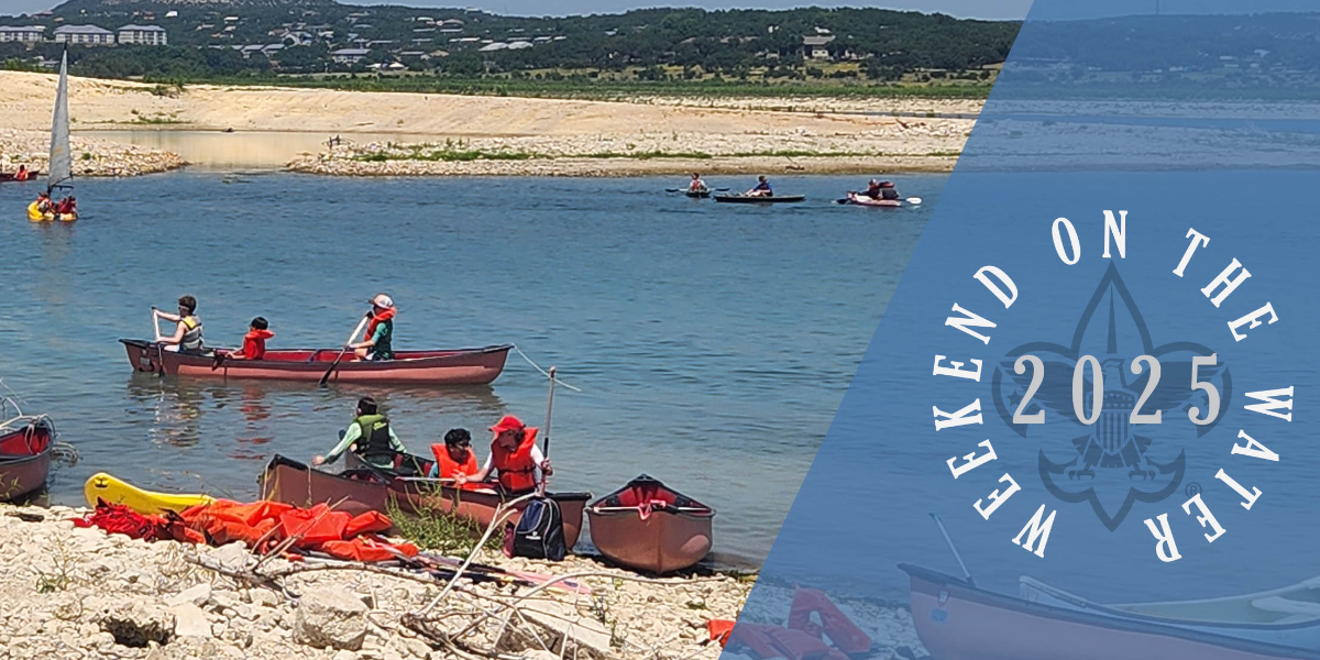 Weekend on the Water - Hosted by our Aquatics Committee and Sea Scout Ships