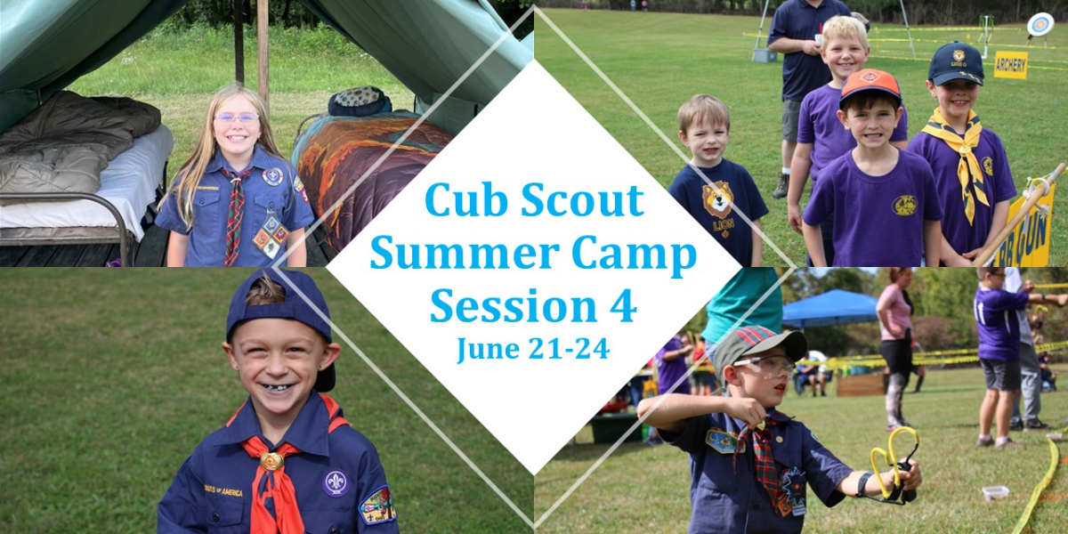 Cub Scout Summer Camp - Session 4