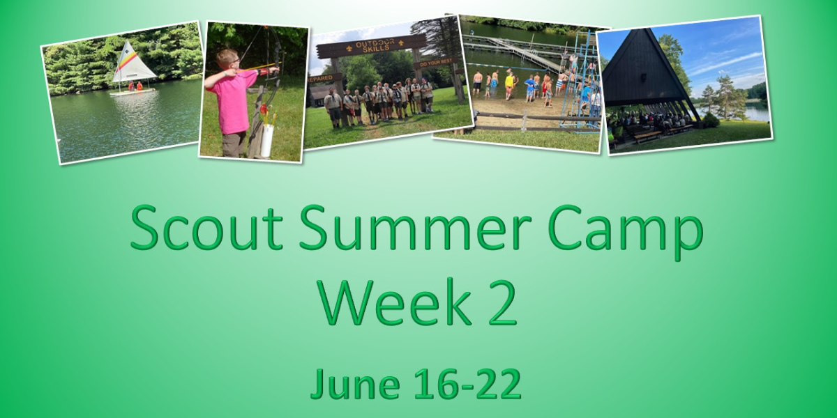 7R- Week 2 Scouts BSA Summer Camp