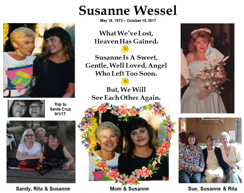 This online memorial is dedicated to Susanne Marie Wessel. It is a ...