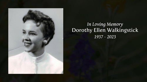 Dorothy Ellen (Hulse) Walkingstick Video