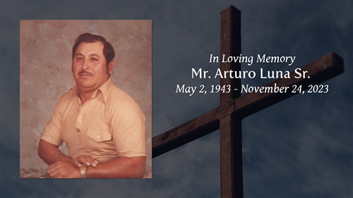 Mr. Arturo Luna Sr. Video