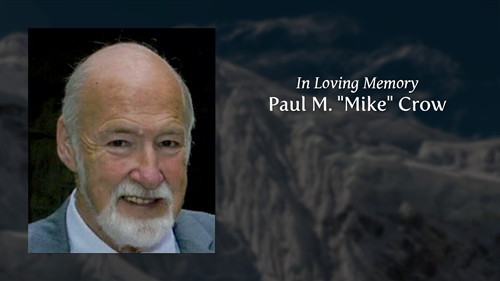 Paul M. "Mike" Crow Video