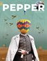 PEPPER Magazine | PEPPER Magazine / VOL. 1 / no. 11 | MagCloud