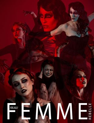Femme Rebelle Magazi... | Femme Rebelle Magazine February 2022… | MagCloud
