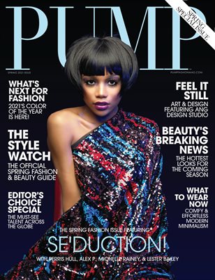 PUMP Magazine | The Fashion Issue | … | MagCloud