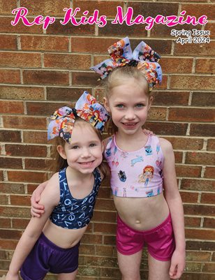 Rep Kids Magazine Spring Issue 2024 | MagCloud