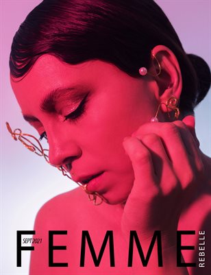 Femme Rebelle Magazi... | Femme Rebelle Magazine September 202… | MagCloud
