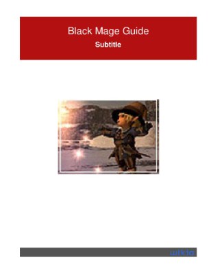 Wikia | Black Mage Guide | MagCloud