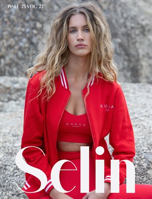 SELIN | ISSUE 25 VOL. 22 | MagCloud