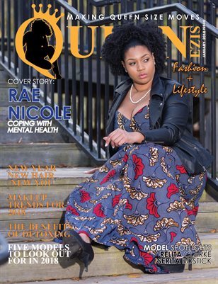 Queen Size Magazine | January 2018 Issue | MagCloud