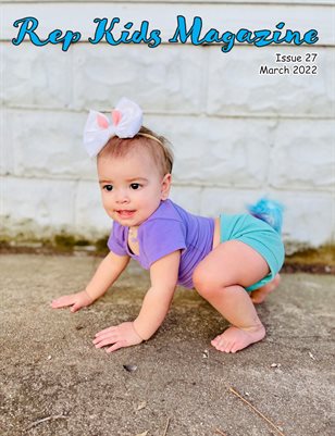 Rep Kids Magazine Isssue 27 March 20… | MagCloud