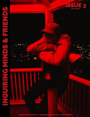 INQUIRING MINDS & FRIENDS - ISSUE 3 | MagCloud