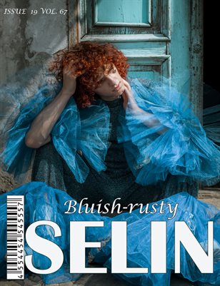 SELIN | ISSUE 19 VOL. 67 | MagCloud
