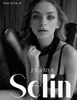 SELIN | ISSUE 21 VOL. 74 | MagCloud
