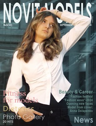Magazines NOVIT MODE... | Magazine NOVIT MODELS™ №5(53)/2024 | MagCloud