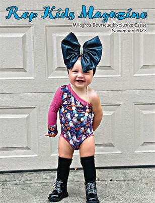 Rep Kids Magazine Exclusive Issue fo… | MagCloud