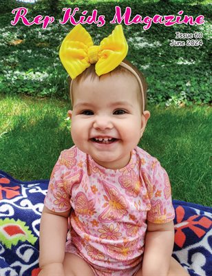 Rep Kids Magazine Issue 60 June 2024 | MagCloud