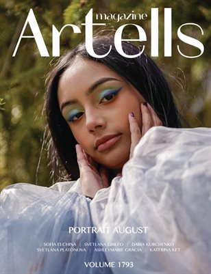 ARTELLS MAGAZINE | ARTELLS MAGAZINE - PORTRAITS AUGUST … | MagCloud