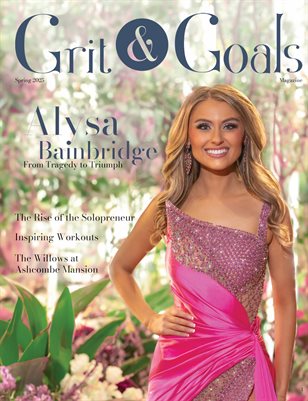 Grit & Goals Magazin... | Grit & Goals Magazine - Issue 10 Spr… | MagCloud