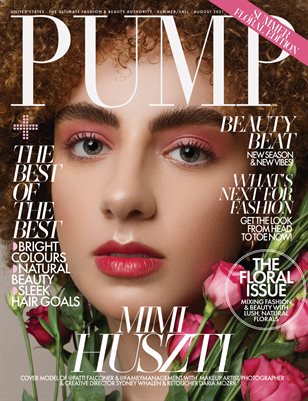 PUMP Magazine | Floral Edition | Aug… | MagCloud