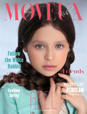 May 2022 | Kids Edit... | MOVEUX Magazine May 2022 Teen Editio… | MagCloud