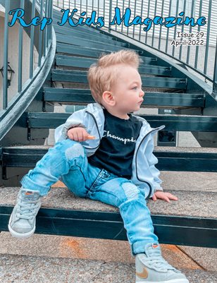Rep Kids Magazine Issue 29 April 202… | MagCloud