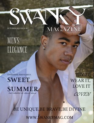 Swanky Men's Edition... | Swanky Magazine Men's Edition Octobe… | MagCloud