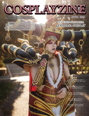Monthly Issues | Cosplayzine April 2023 issue | MagCloud