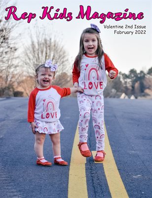 Rep Kids Magazine Valentine Issue 2 … | MagCloud