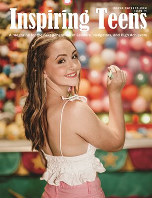 Inspiring Teens | Issue 74 of Inspiring Teens Magazine | MagCloud
