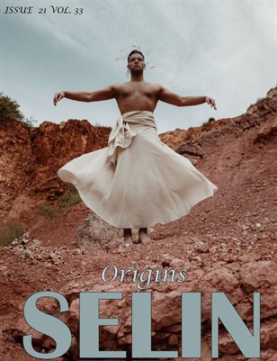 SELIN | ISSUE 21 VOL. 33 | MagCloud