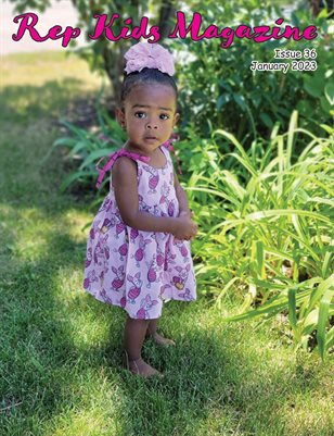 Rep Kids Magazine Issue 36 January 2… | MagCloud