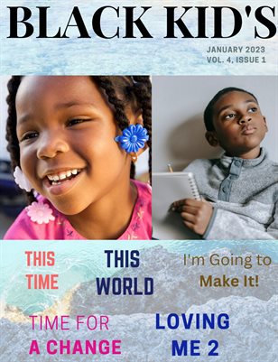 Black Kid's Magazine January 2023 | MagCloud