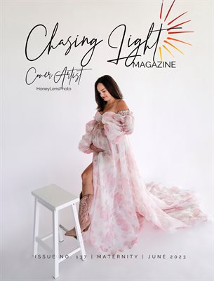 Chasing Light Magazi... | Chasing Light | Issue 137 | Maternit… | MagCloud