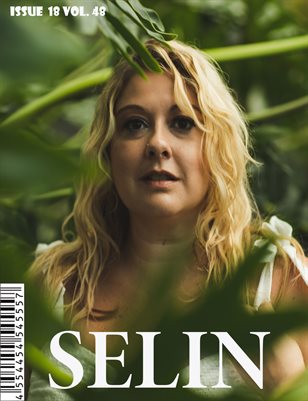 SELIN | ISSUE 18 VOL. 48 | MagCloud