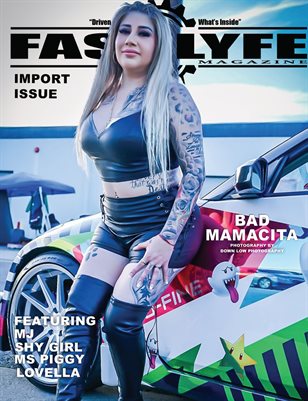 Fass Lyfe Magazine | FASS LYFE PRESENTS IMPORT ISSUE VOL … | MagCloud