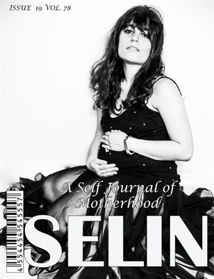 SELIN | ISSUE 19 VOL. 78 | MagCloud