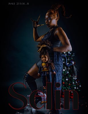 SELIN | ISSUE 23 VOL. 71 | MagCloud