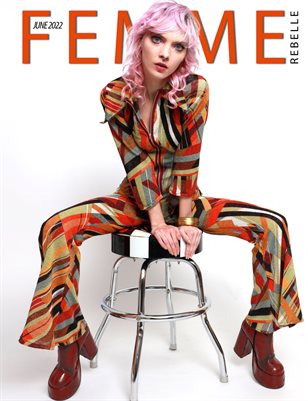 Femme Rebelle Magazi... | Femme Rebelle Magazine June 2022 - A… | MagCloud