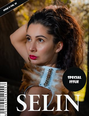 SELIN | ISSUE 11 VOL. 82 | MagCloud