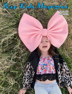Rep Kids Magazine Issue 25 February … | MagCloud