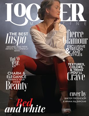 A_NOVEMBER 2022 | 15_LOOKER_Glamour_Issue6 | MagCloud