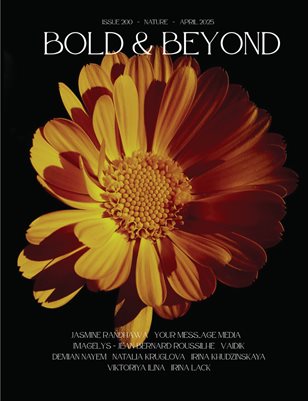 Bold & Beyond Nature (Issue 200 Apri… | MagCloud