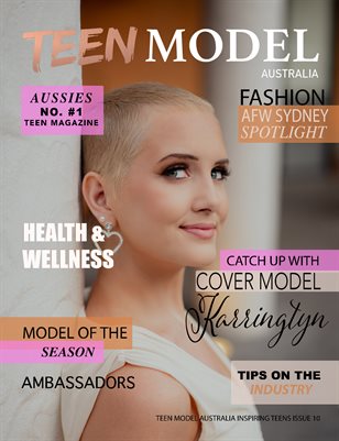 Teen Model Australia Issue 10 | MagCloud