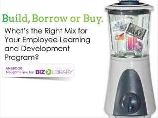 Build, Borrow or Buy. What’s the Right Mix | Training Magazine Network