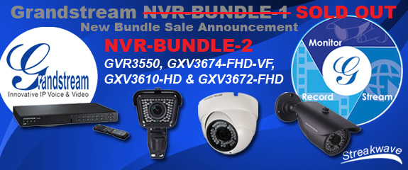 Streakwave Wireless Inc.: Grandstream NVR-Bundle-1 SOLD OUT! New Bundle ...