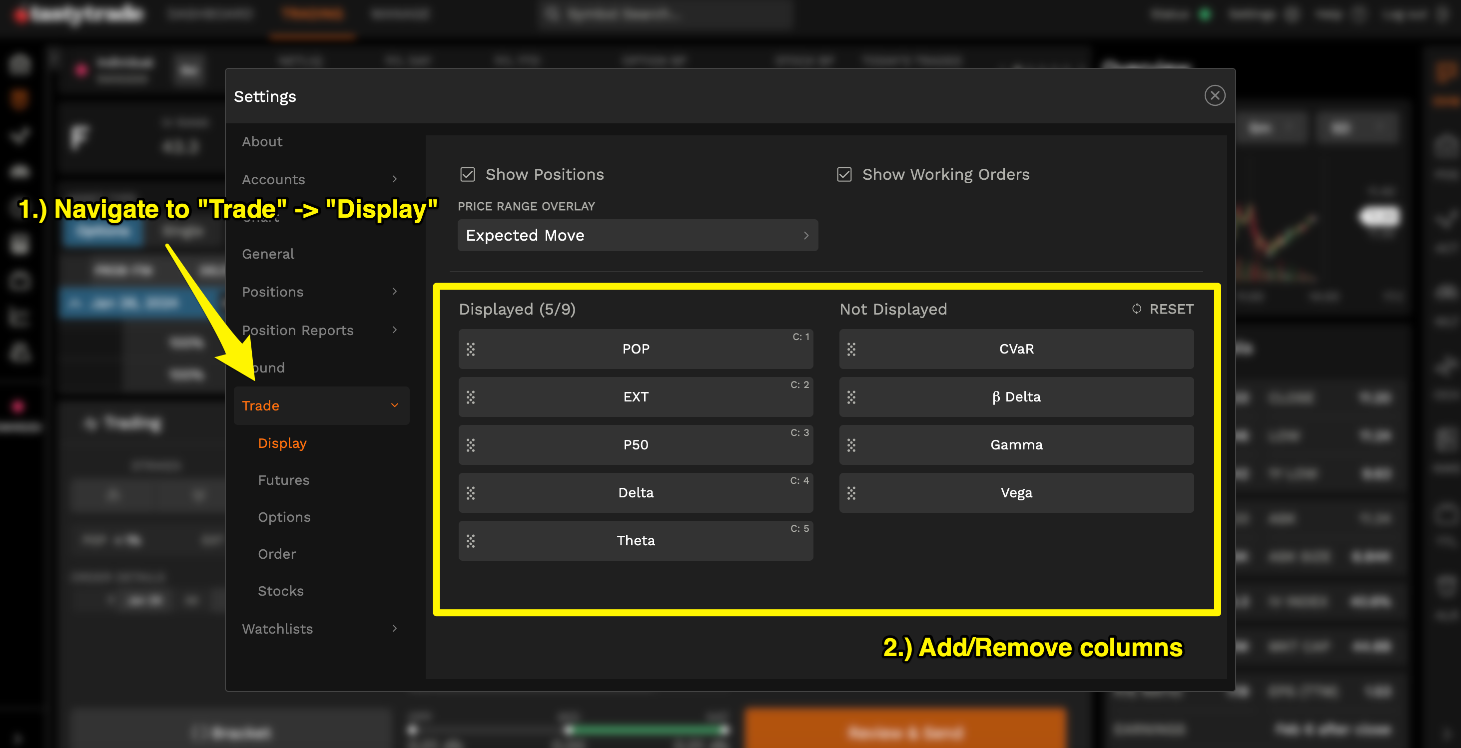 Customize Trade/Order Ticket